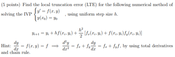 Solved (5 points) Find the local truncation error (LTE) for | Chegg.com