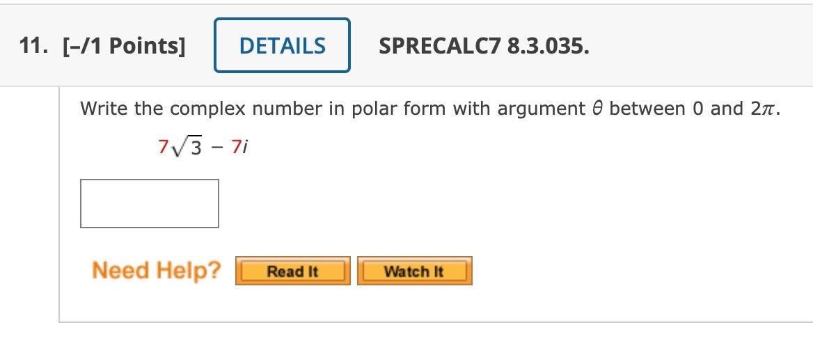 Solved Write the complex number in polar form with argument | Chegg.com