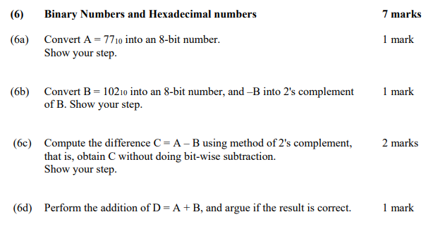 Solved 7 marks (6) Binary Numbers and Hexadecimal numbers | Chegg.com