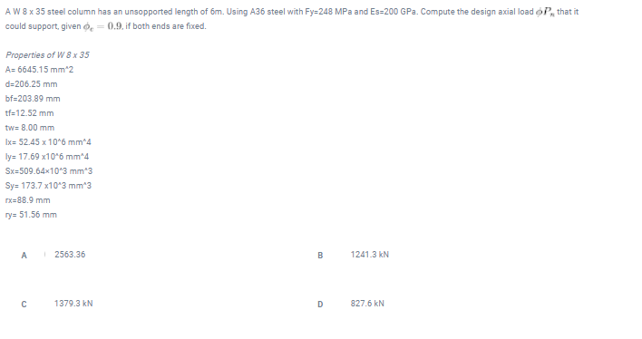 Solved A W 8 x 35 steel column has an unsopported length of | Chegg.com