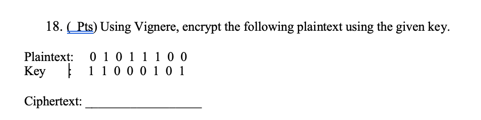 Solved 18 Pts Using Vignere Encrypt The Following 