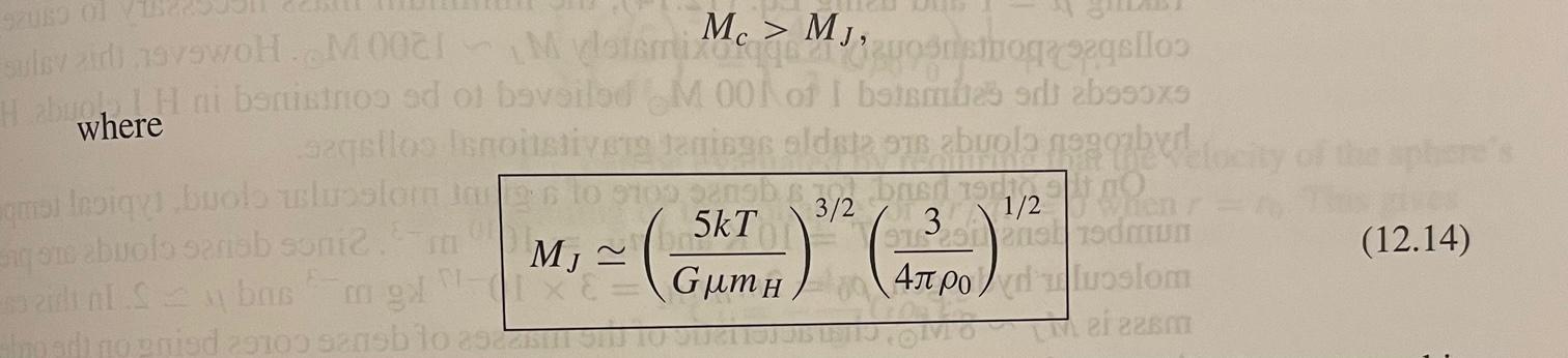 Solved Problem 1. Repeat the derivation of the Jeans mass | Chegg.com