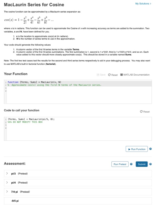 Solved MacLaurin Series for Cosine My Solutions> The cosine | Chegg.com
