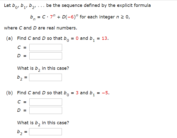 Solved Let b b be the sequence defined by the explicit | Chegg.com