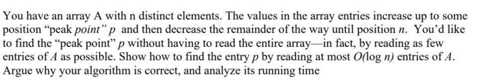 Solved You have an array A with n distinct elements. The | Chegg.com
