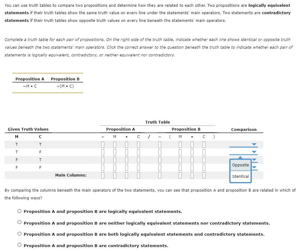 Solved You Can Use Truth Tables To Compare Two Propositions Chegg