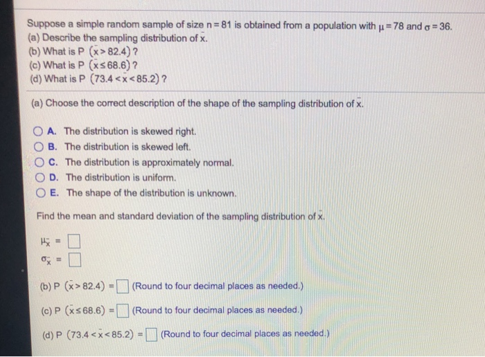 Solved Suppose a simple random sample of size n (a) Describe | Chegg.com