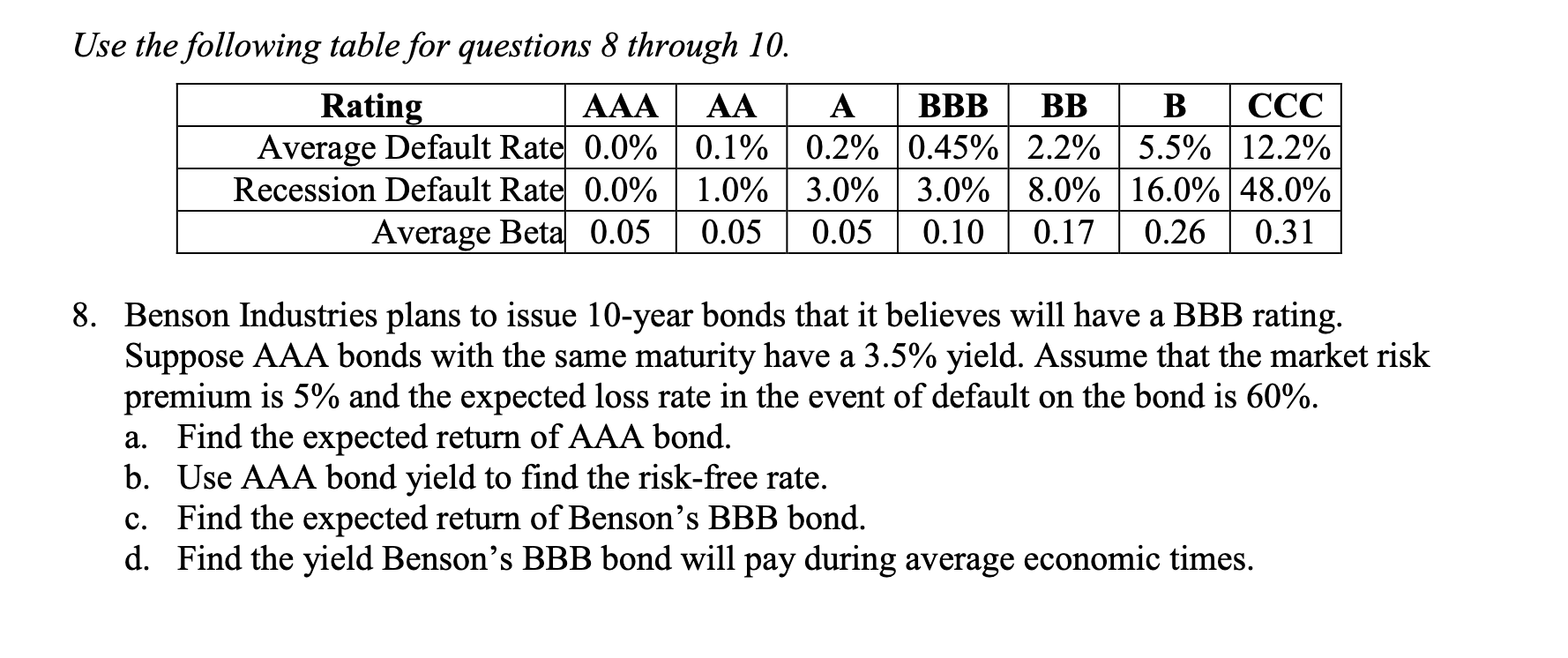 Solved Use the following table for questions 8 through 10. | Chegg.com