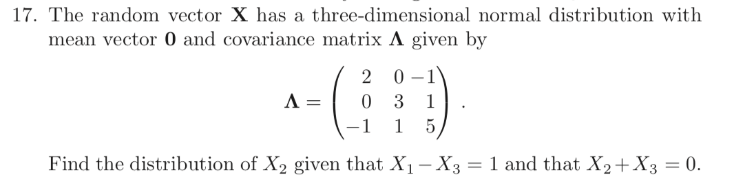 7 The Random Vector X Has A Three Dimensional Normal