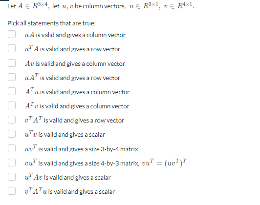 Solved Let A∈R3×4, let u,v be column vectors, u∈R3×1,v∈R4×1. | Chegg.com