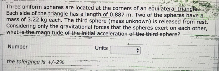 Solved Three uniform spheres are located at the corners of | Chegg.com