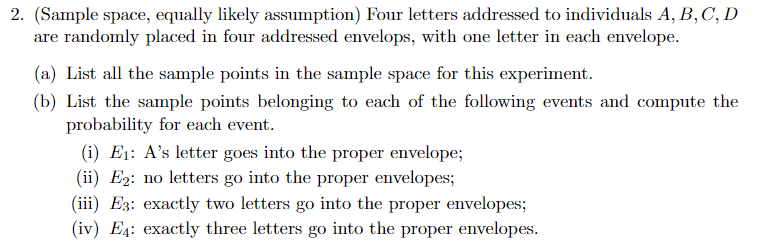 Solved 2. (Sample space, equally likely assumption) Four | Chegg.com