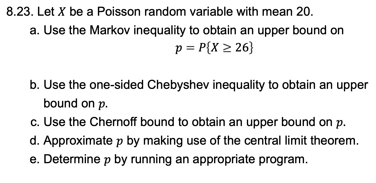 Solved 23 Let X Be A Poisson Random Variable With Mean 20 