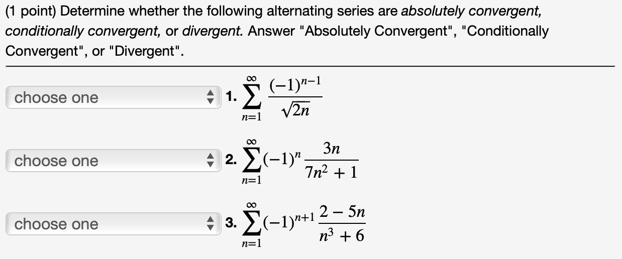 Solved (1 point) Determine whether the following alternating | Chegg.com