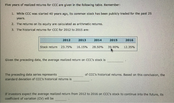 Solved Five years of realized returns for CCC are given in | Chegg.com