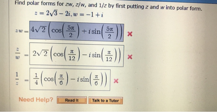 Solved Find polar forms for zw, z/w, and 1/z by first | Chegg.com