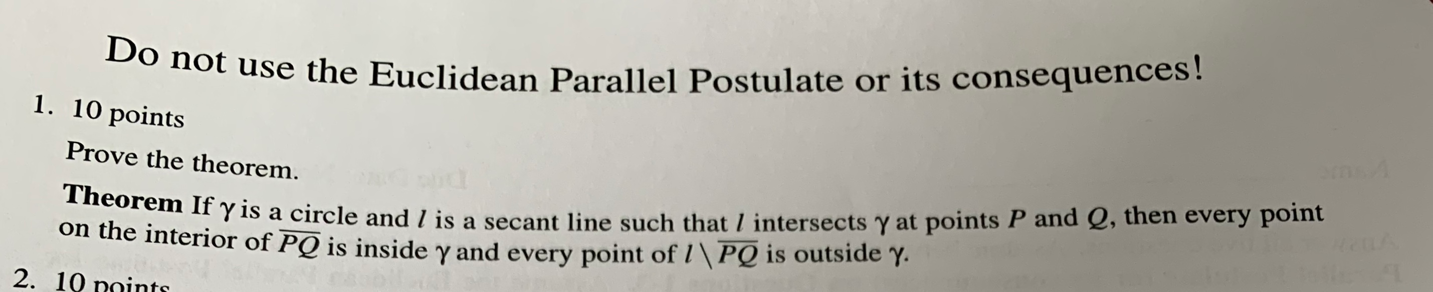 Solved not use the Euclidean Parallel Postulate or its | Chegg.com