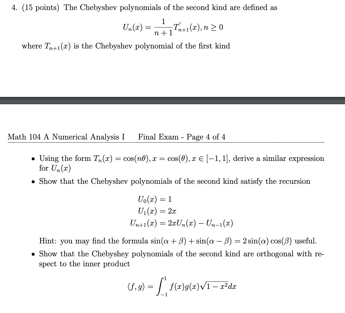 4. (15 points) The Chebyshev polynomials of the | Chegg.com