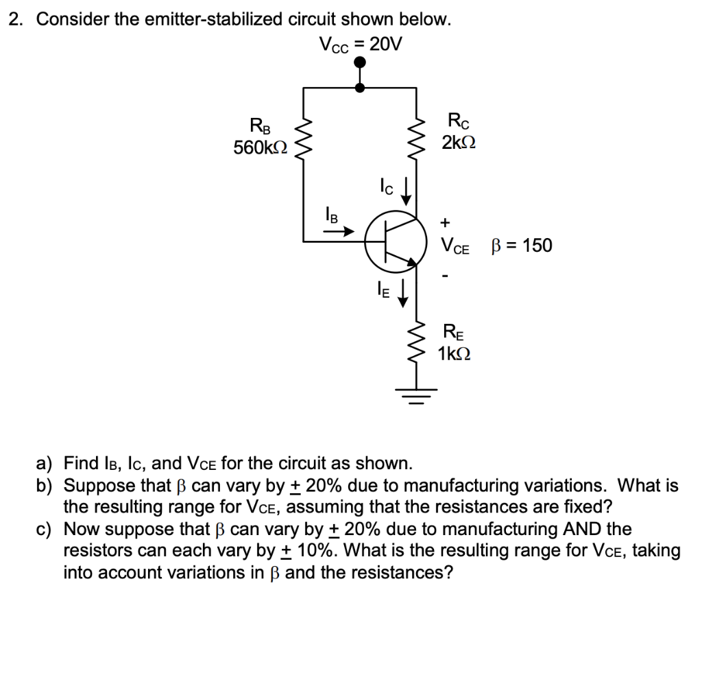 2. Consider the emitter-stabilized circuit shown | Chegg.com