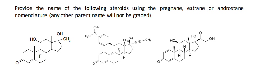 Provide the name of the following steroids using the | Chegg.com