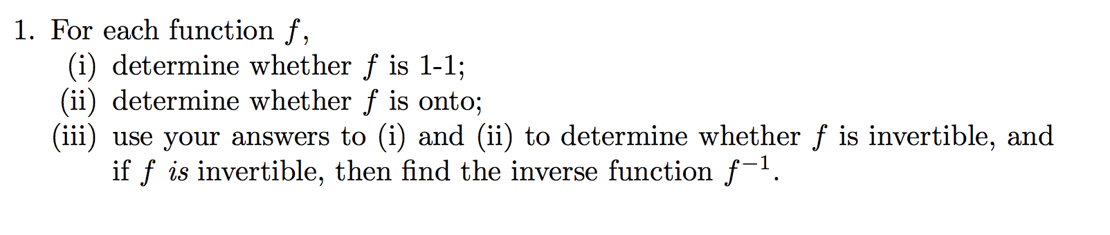 Solved 1. For each function f, (i) determine whether f is | Chegg.com
