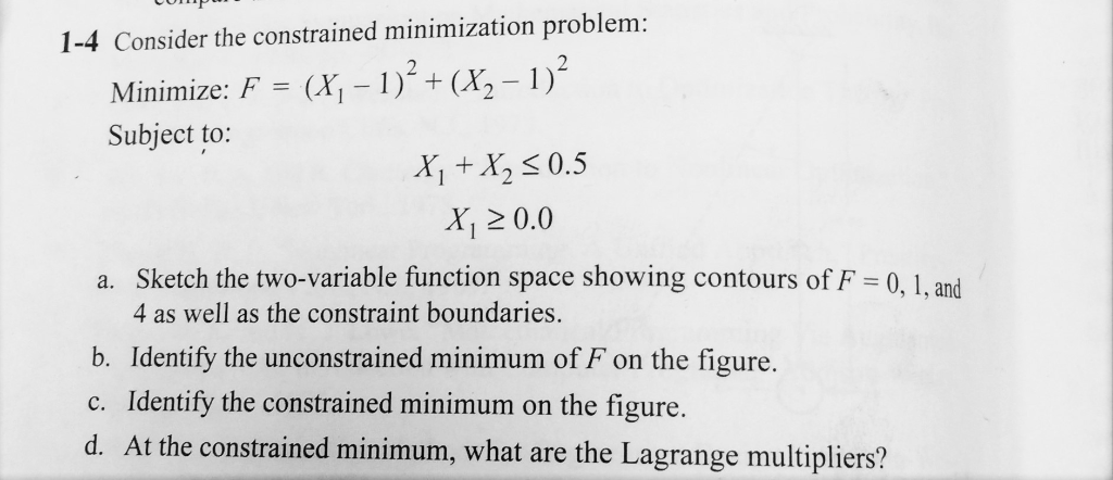 1-4 Consider the constrained minimization problem: | Chegg.com