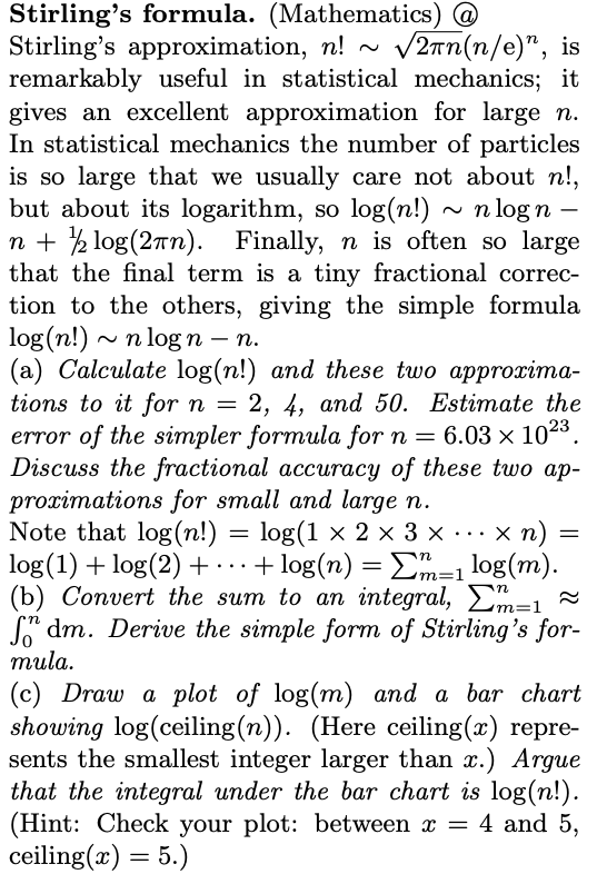 Solved - n. Stirling's formula. (Mathematics) @ Stirling's | Chegg.com