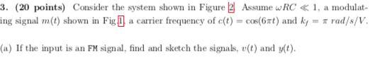 3. (20 points) Consider the system shown in Figure 2) | Chegg.com