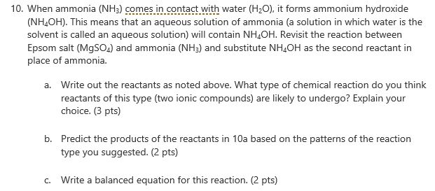 Solved 10. When ammonia (NH3) comes in contact with water | Chegg.com