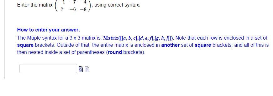 Solved -4 Enter the matrix using correct syntax 7-6 How to | Chegg.com