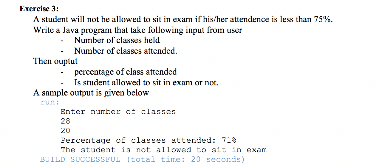 Solved Exercise 3: A student will not be allowed to sit in | Chegg.com