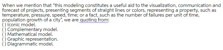 Solved When we mention that this modeling constitutes a | Chegg.com