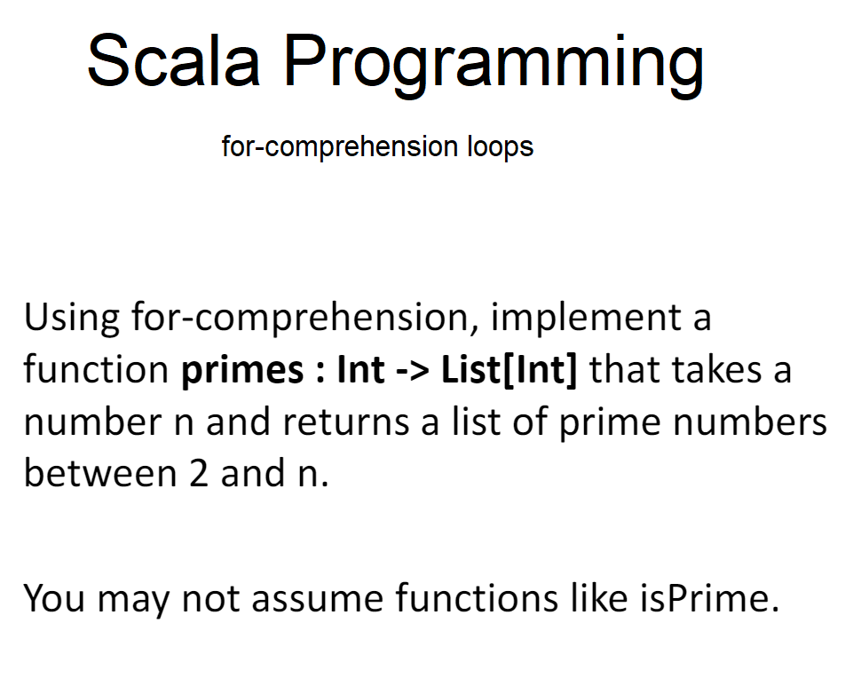 Scala Programming for-comprehension loops Using | Chegg.com