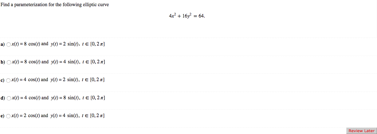 Solved Find a parameterization for the following elliptic | Chegg.com