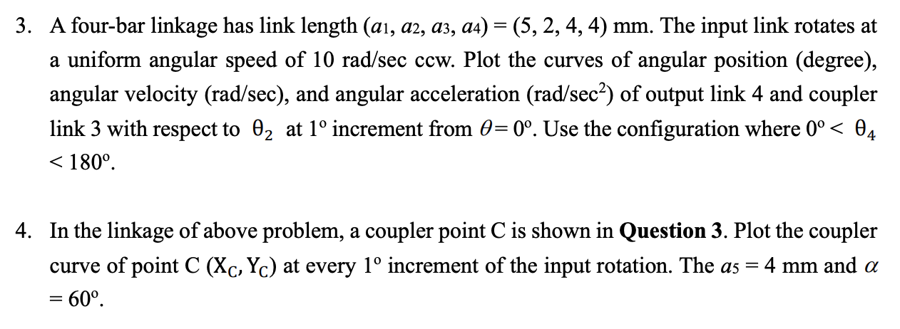 3. A four-bar linkage has link length | Chegg.com