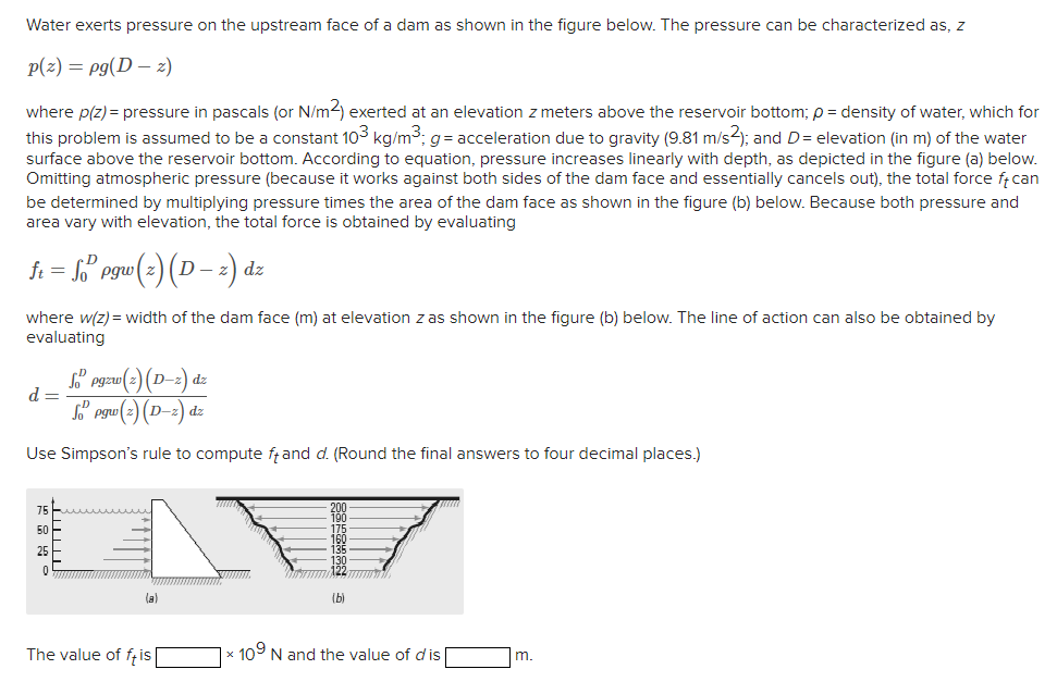Solved p(z)=ρg(D−z) where p(z)= pressure in pascals (or N/m2 | Chegg.com
