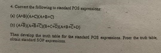 Solved 4. Convert the following to standard POS expressions: | Chegg.com
