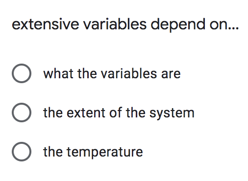 Solved extensive variables depend on... O what the variables | Chegg.com