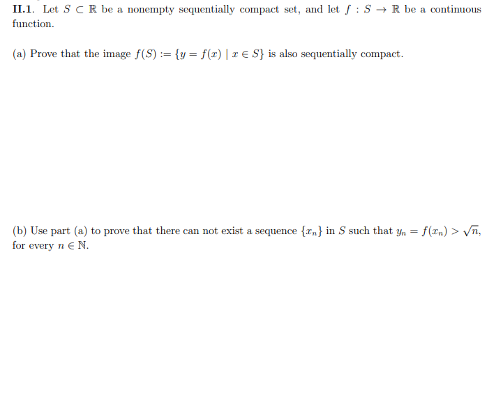 Solved II.1. Let S C R be a nonempty sequentially compact | Chegg.com