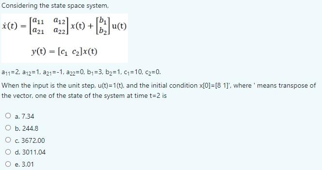 Solved Considering the state space system, | Chegg.com