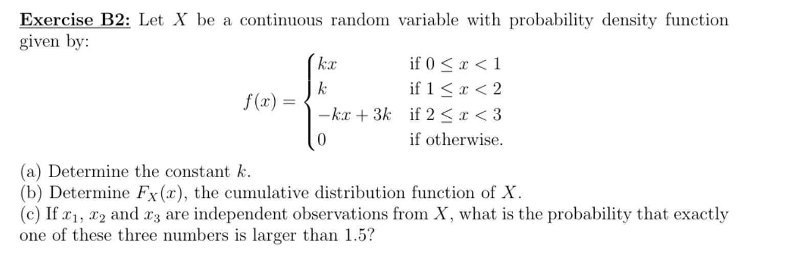 Solved Exercise B2: Let X be a continuous random variable | Chegg.com