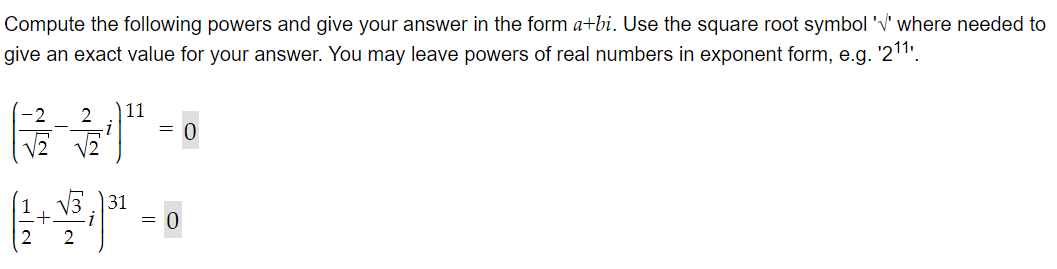 Solved Compute the following powers and give your answer in | Chegg.com