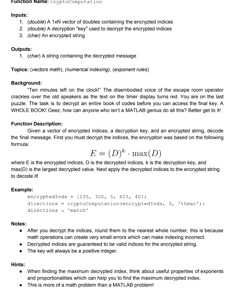 Solved Function Name: cryptoComputation Inputs: 1. (double) | Chegg.com