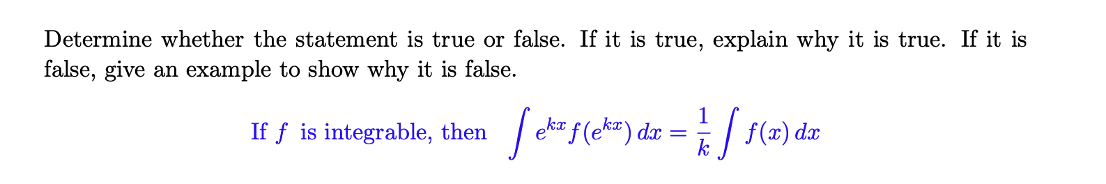 Solved Determine whether the statement is true or false. If | Chegg.com