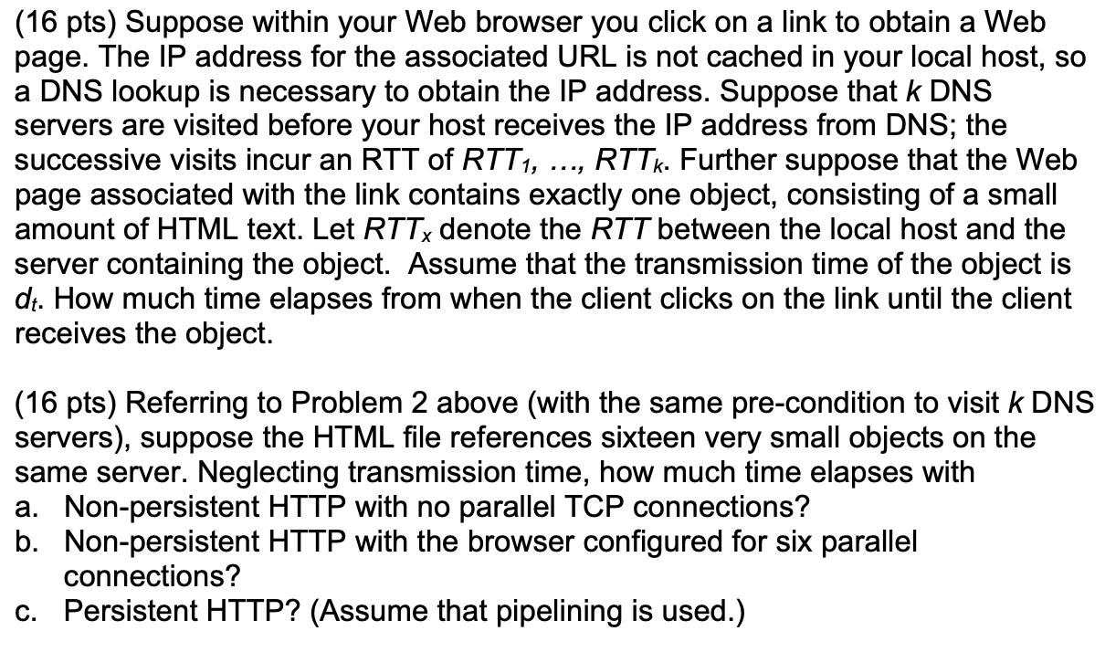 Solved (16 pts) Suppose within your web browser you click on | Chegg.com