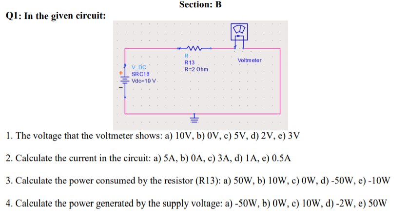 Solved Section: B Q1: In the given circuit: SH R R13 R=2 Ohm | Chegg.com