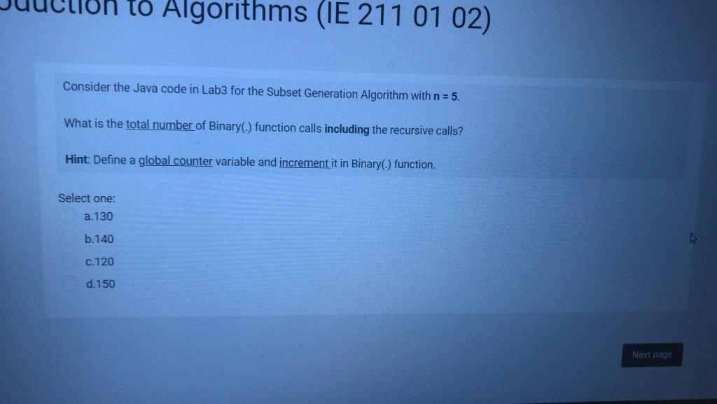 to Algorithms (IE 211 01 02) Consider the Java code | Chegg.com