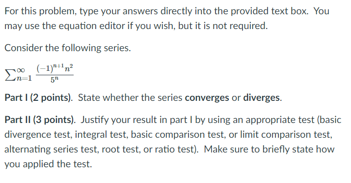 Solved For this problem, type your answers directly into the | Chegg.com