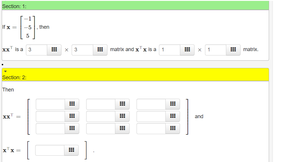 Solved Section: 1: - If x= -5 then 5 -Т xx is a 3 3 matrix | Chegg.com