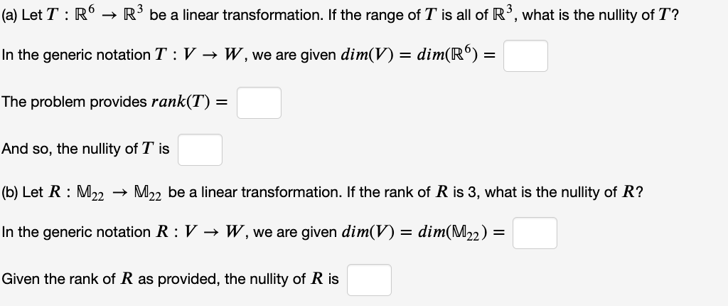 Solved (a) Let T: R6. R³ be a linear transformation. If the | Chegg.com